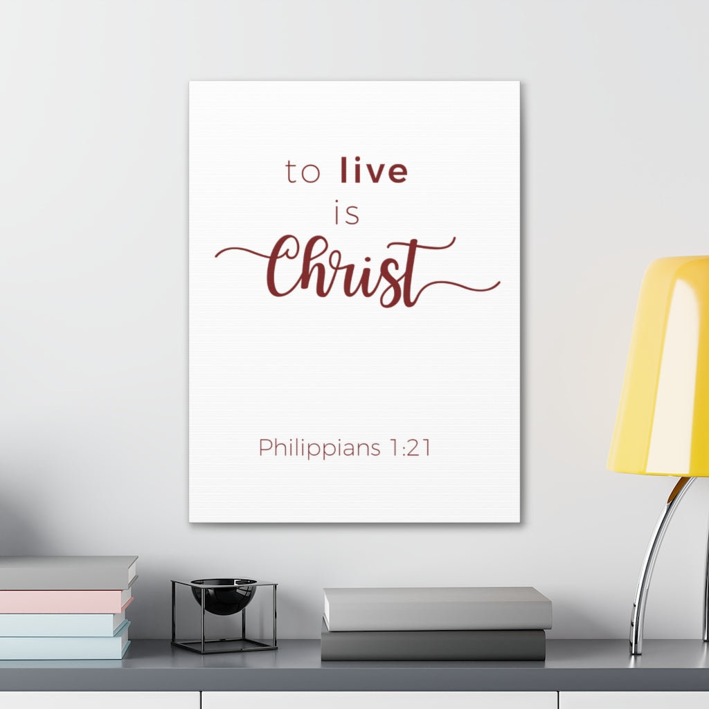 Trinx To Live Is Christ Philippians 1:21 Bible Verse Canvas Christian ...
