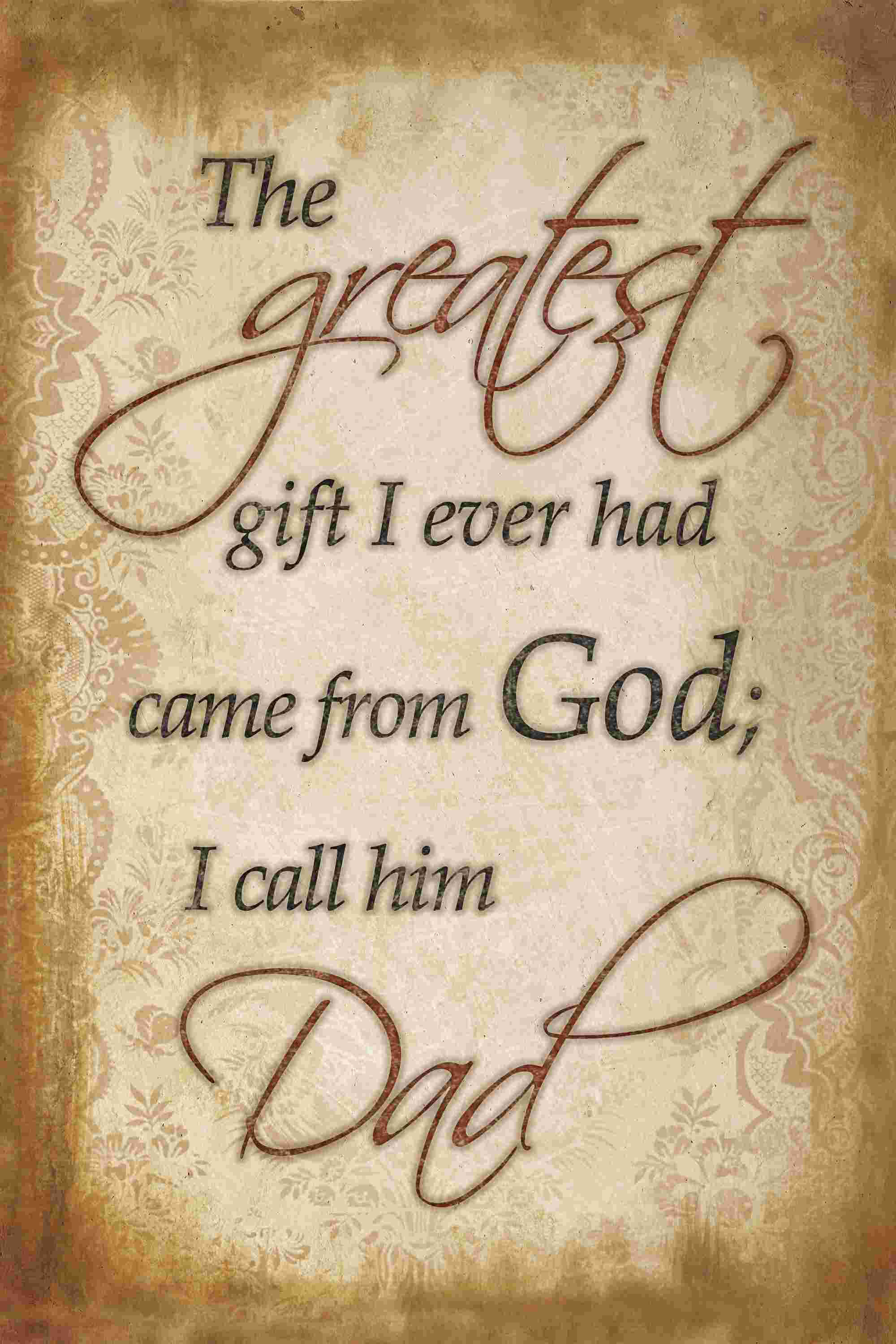 August Grove® Greatest Gift Dad Top Print - Wrapped Canvas Print | Wayfair