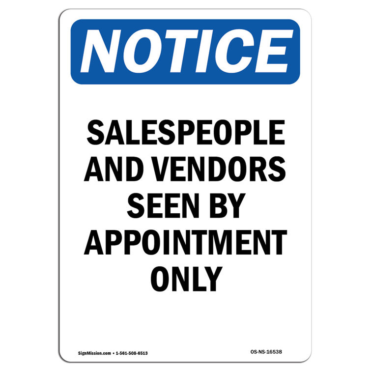 SignMission Salespeople Vendors Appointment Only Sign | Wayfair