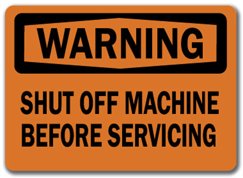 SignMission Warning Sign - Shut Off Machine Before Servicing- 10" x 14 ...
