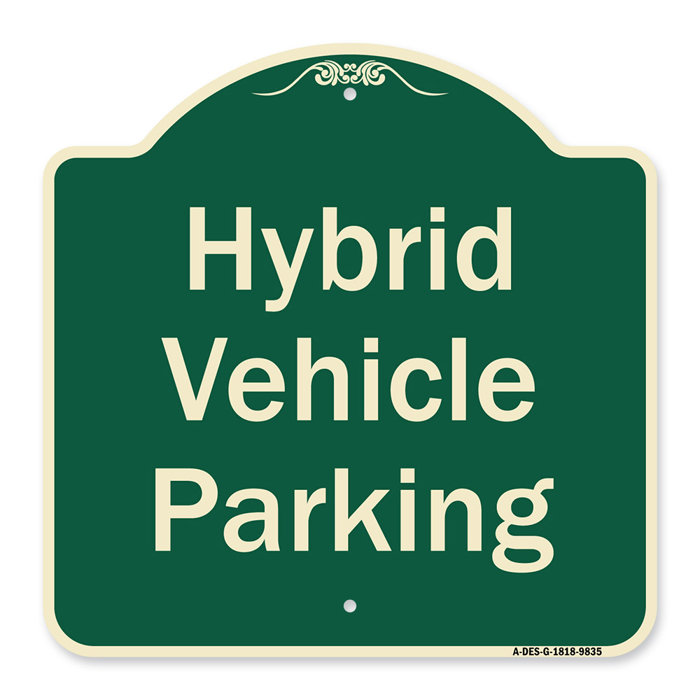 Signmission Designer Series Sign - Hybrid Vehicle Parking | Green 18" X ...
