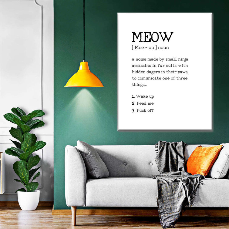 Red Barrel Studio® Cat's Meow Definition Canvas Print - Wayfair Canada