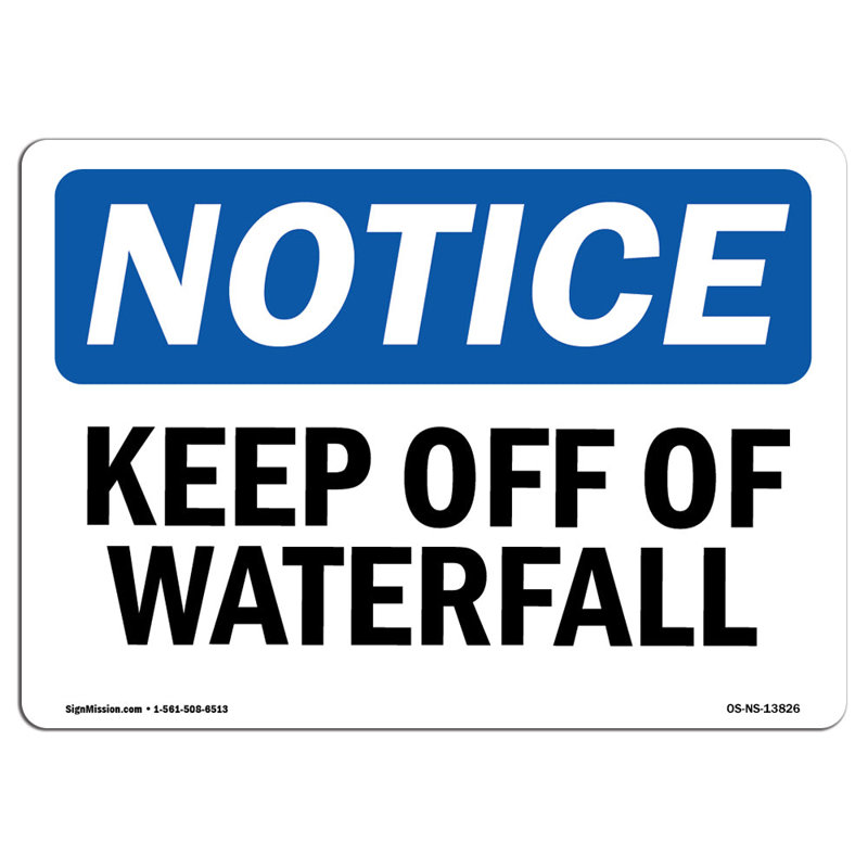 SignMission Keep off of Waterfall Sign | Wayfair