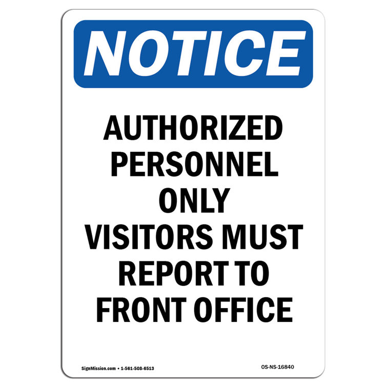 SignMission Visitors Must Report to Front Office Sign | Wayfair