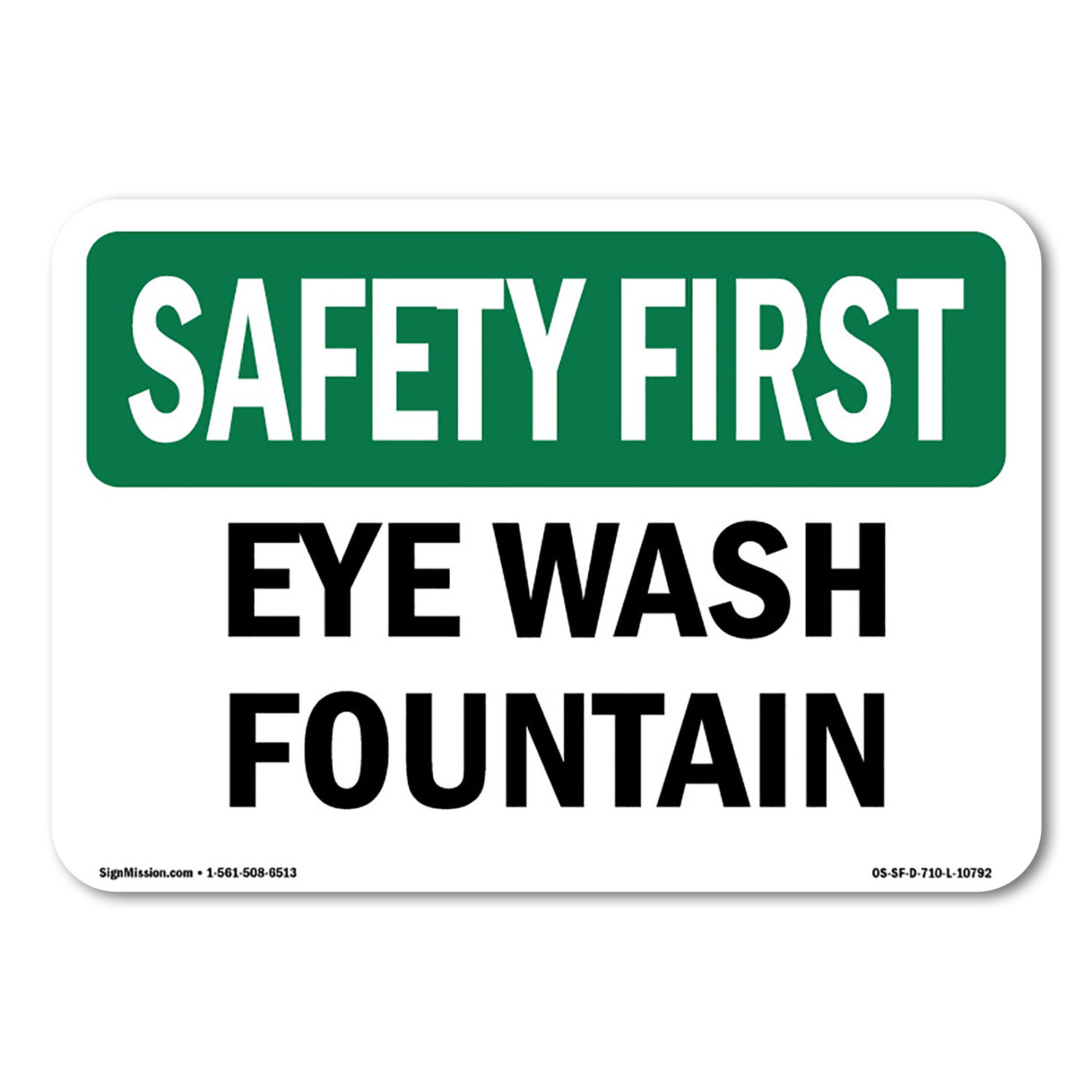 SignMission Safety First Sign | Wayfair