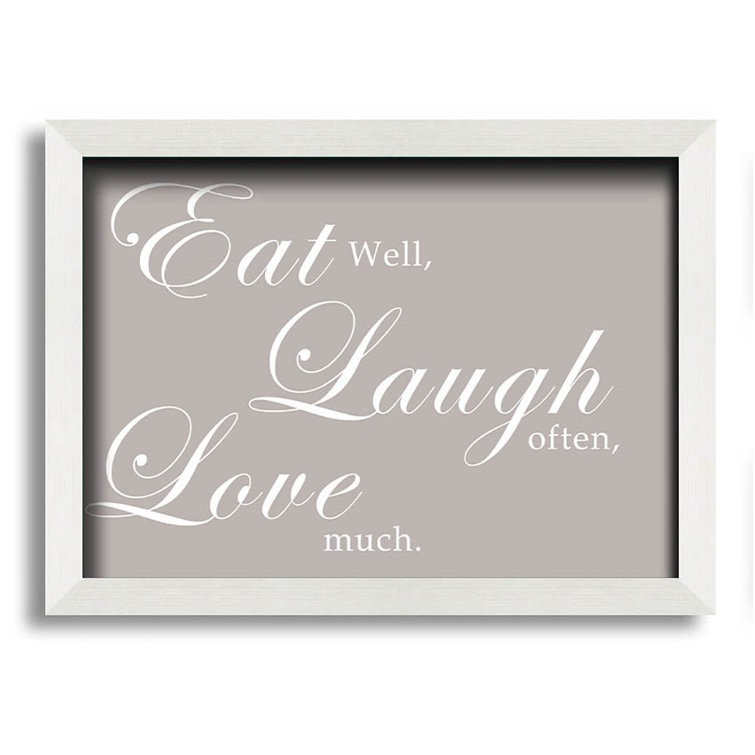 Maturi Kitchen Quote Eat Laugh Love Wall Art | Wayfair.co.uk