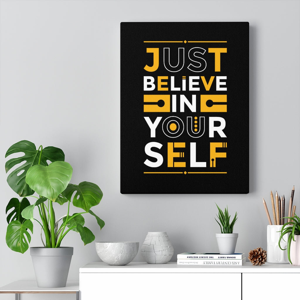 Trinx Inspirational Quote Canvas Just Believe In Your Self Wall Art ...