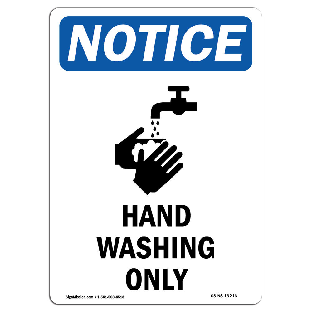 SignMission OSHA Notice - Hand Washing Only Sign With Symbol | Heavy ...