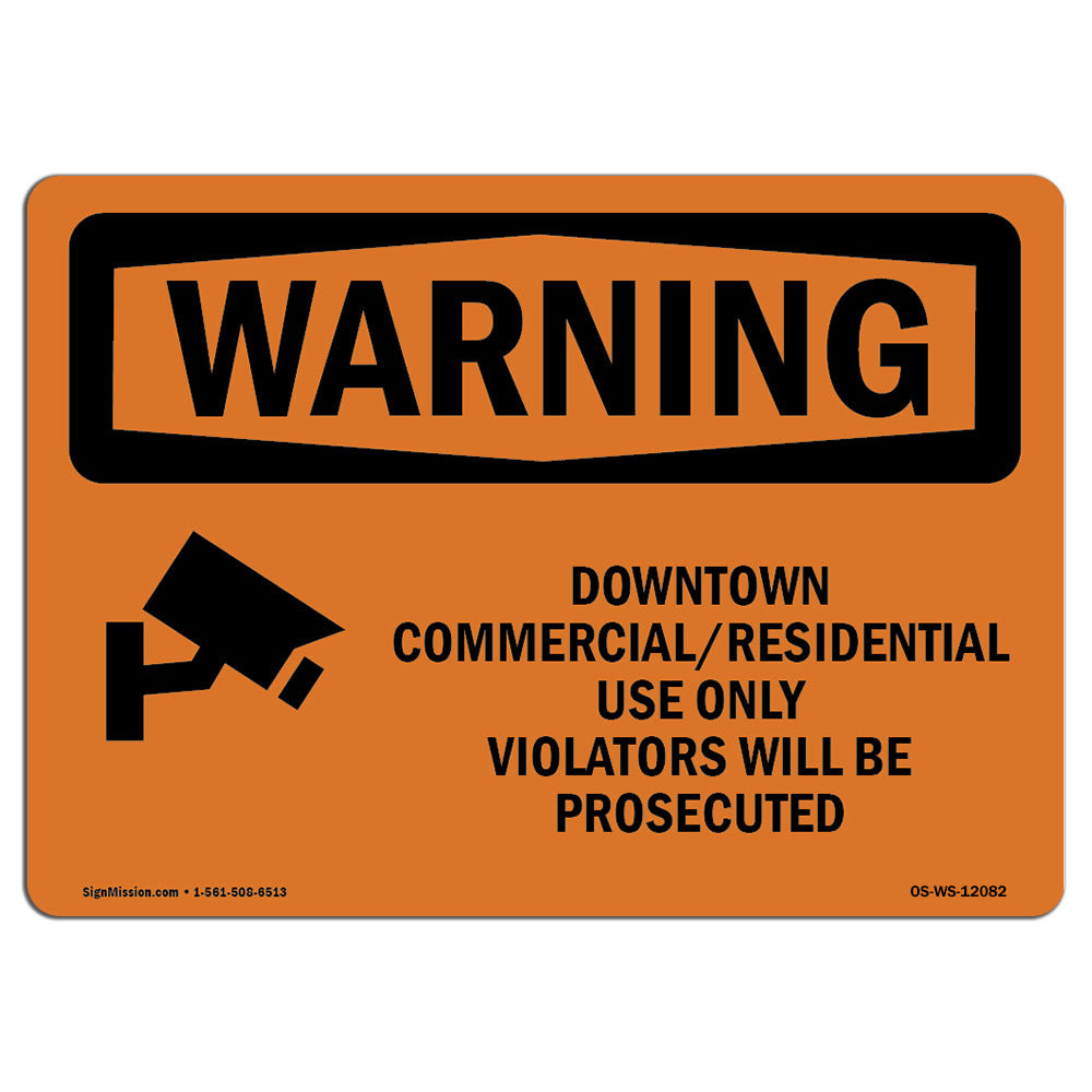 SignMission Osha Warning Sign - Downtown Commercialresidential With ...