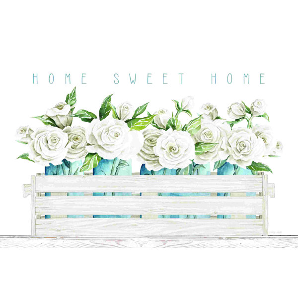 Gracie Oaks " Home Sweet Home Roses " on Canvas - Wayfair Canada