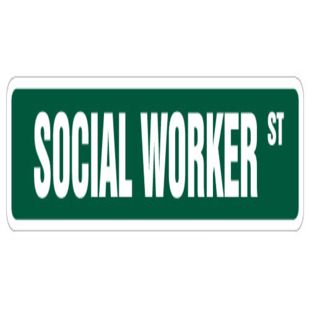 SignMission Social Worker Street Sign New Work BSW Psychologist Therapy ...