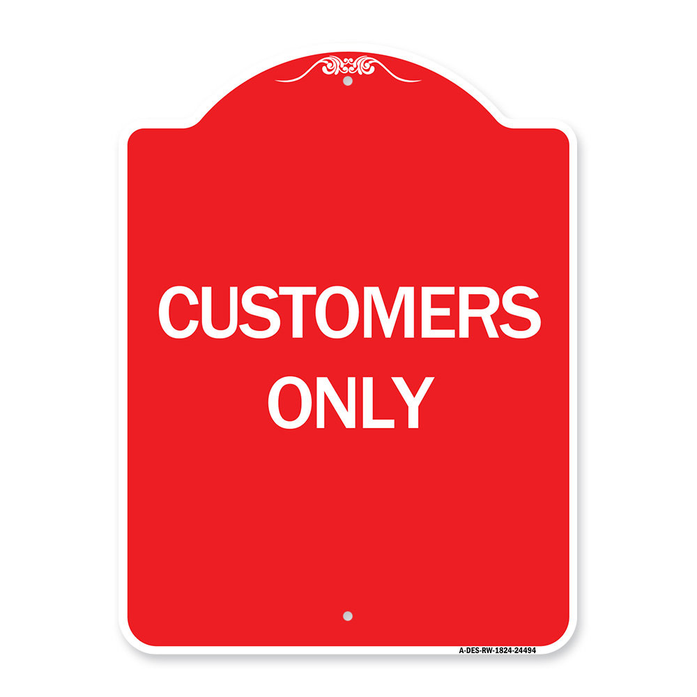 Signmission Designer Series Sign - Customers Only/24494 | Wayfair