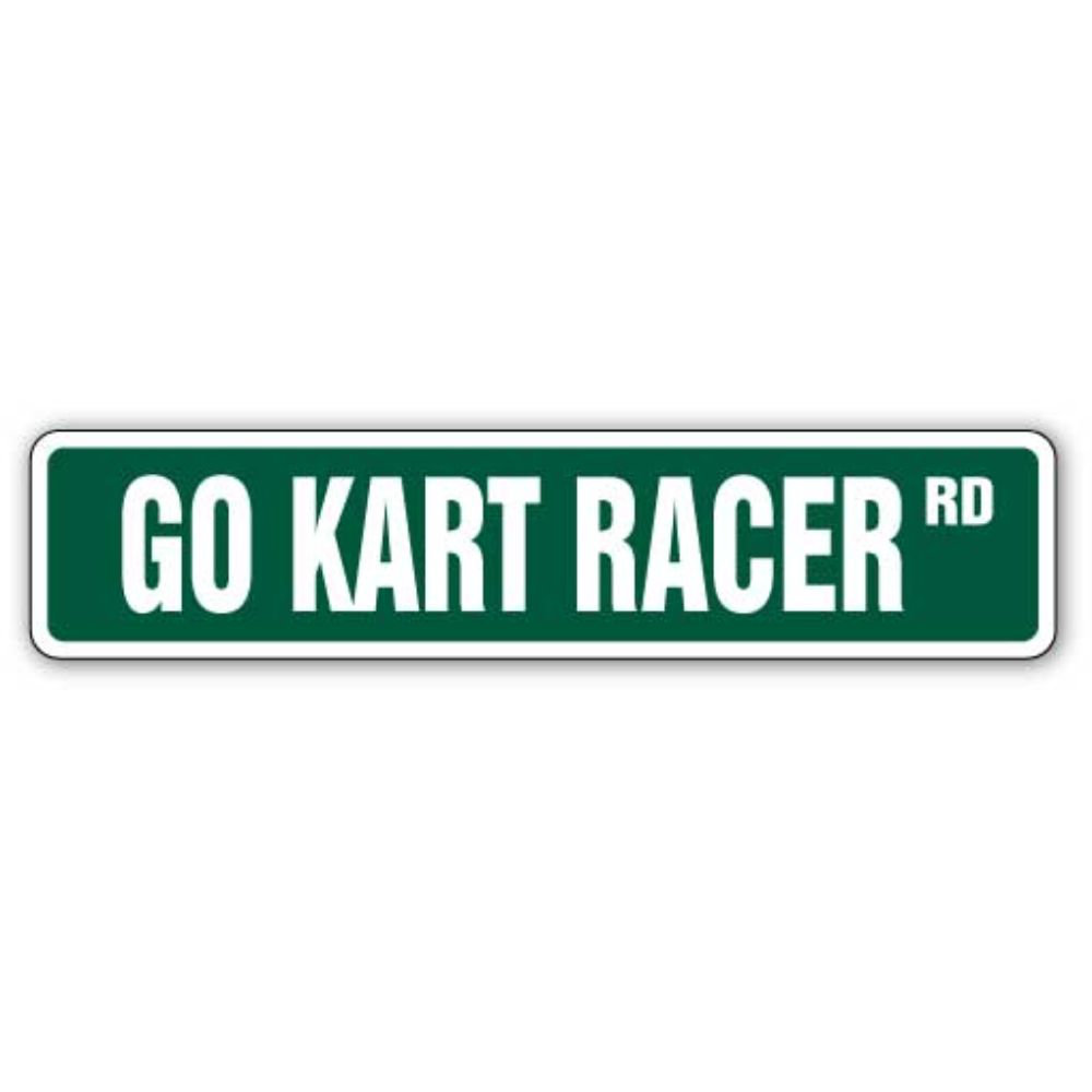 SignMission Go Kart Racer Street Sign Go-Karts Racing Parts Cart Carts ...