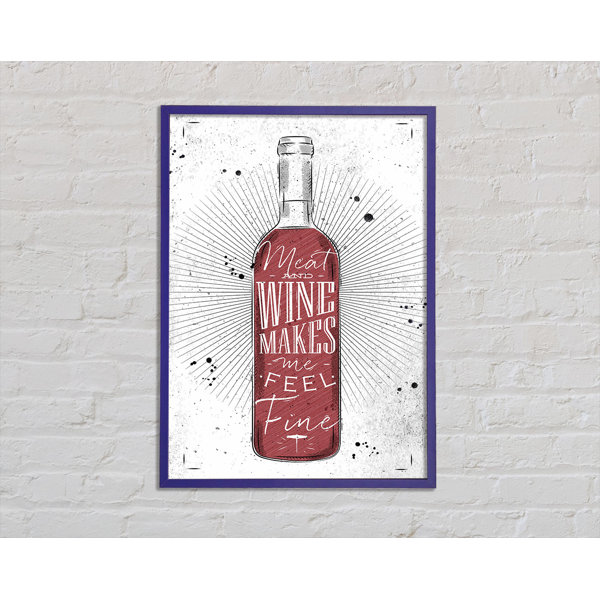 Happy Larry Meat and Wine Makes Me Feel Fine - Single Picture Frame Art ...