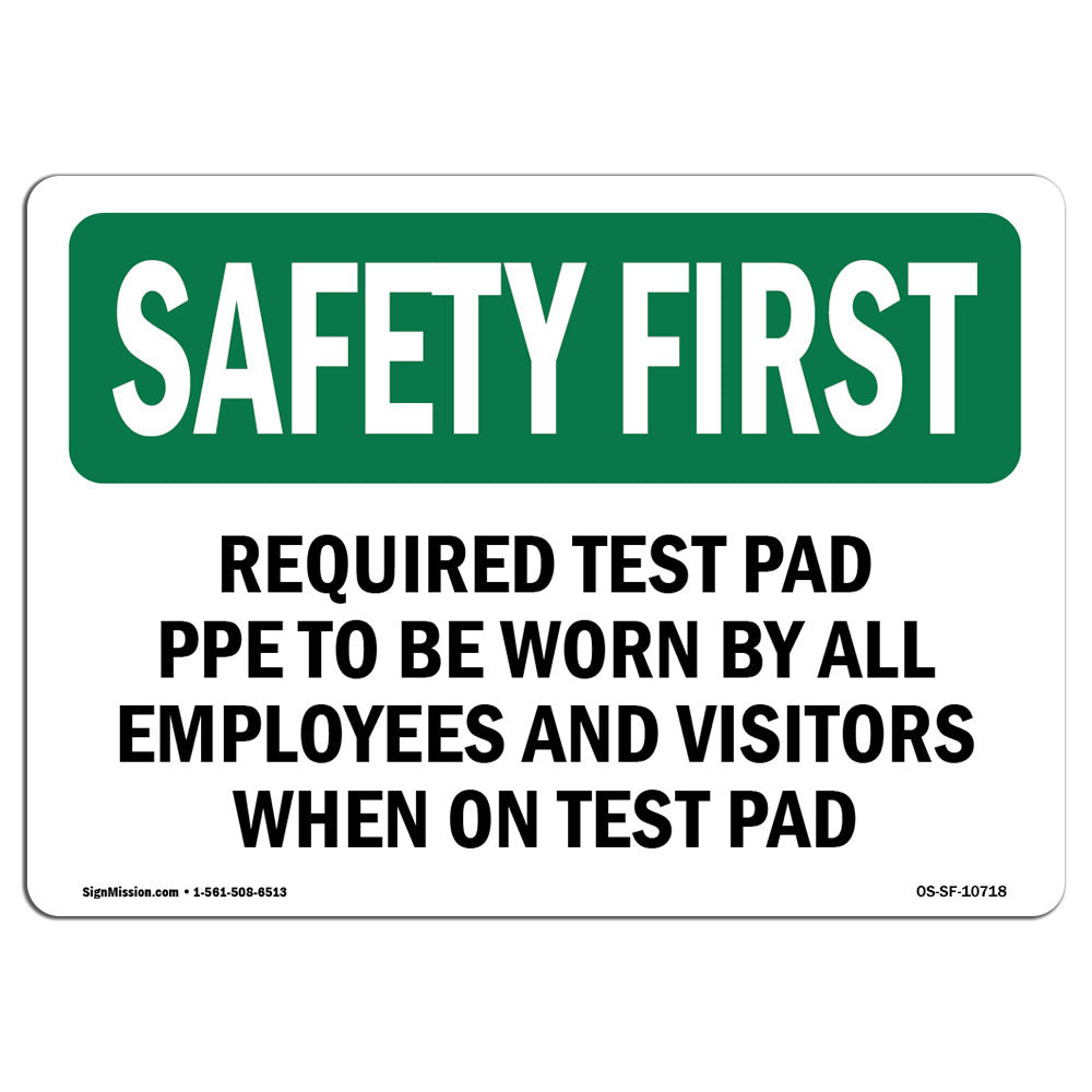 SignMission Osha Safety First Sign | Wayfair