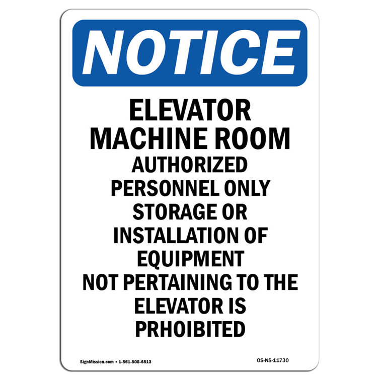 SignMission Elevator Machine Room Authorized Sign | Wayfair