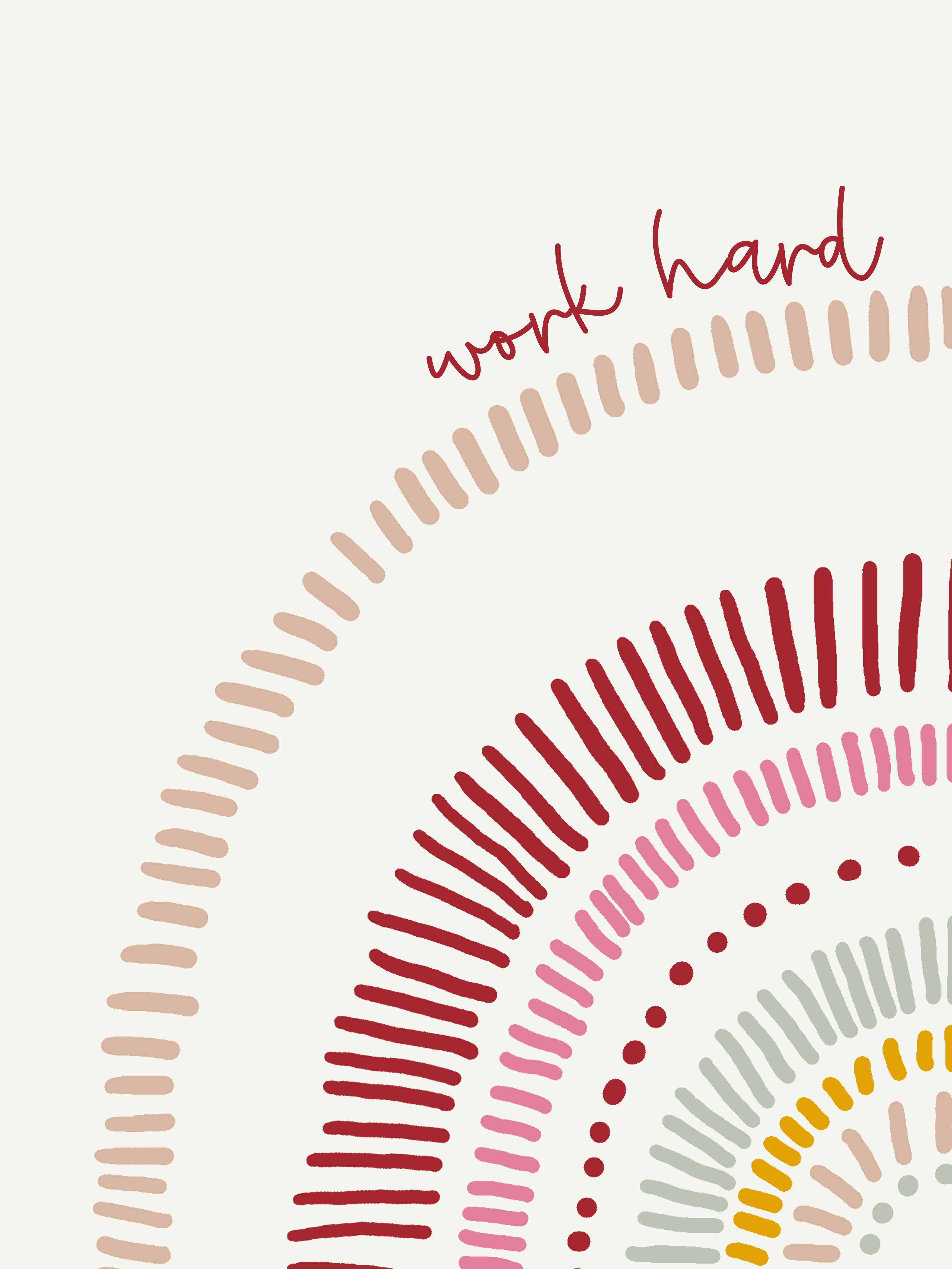 Wrought Studio™ Work Hard Dashed Line Arch | Wayfair