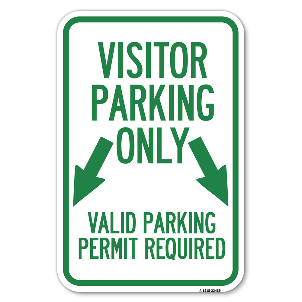 SignMission Parking Area Sign Visitors Parking Only, Valid Parking ...
