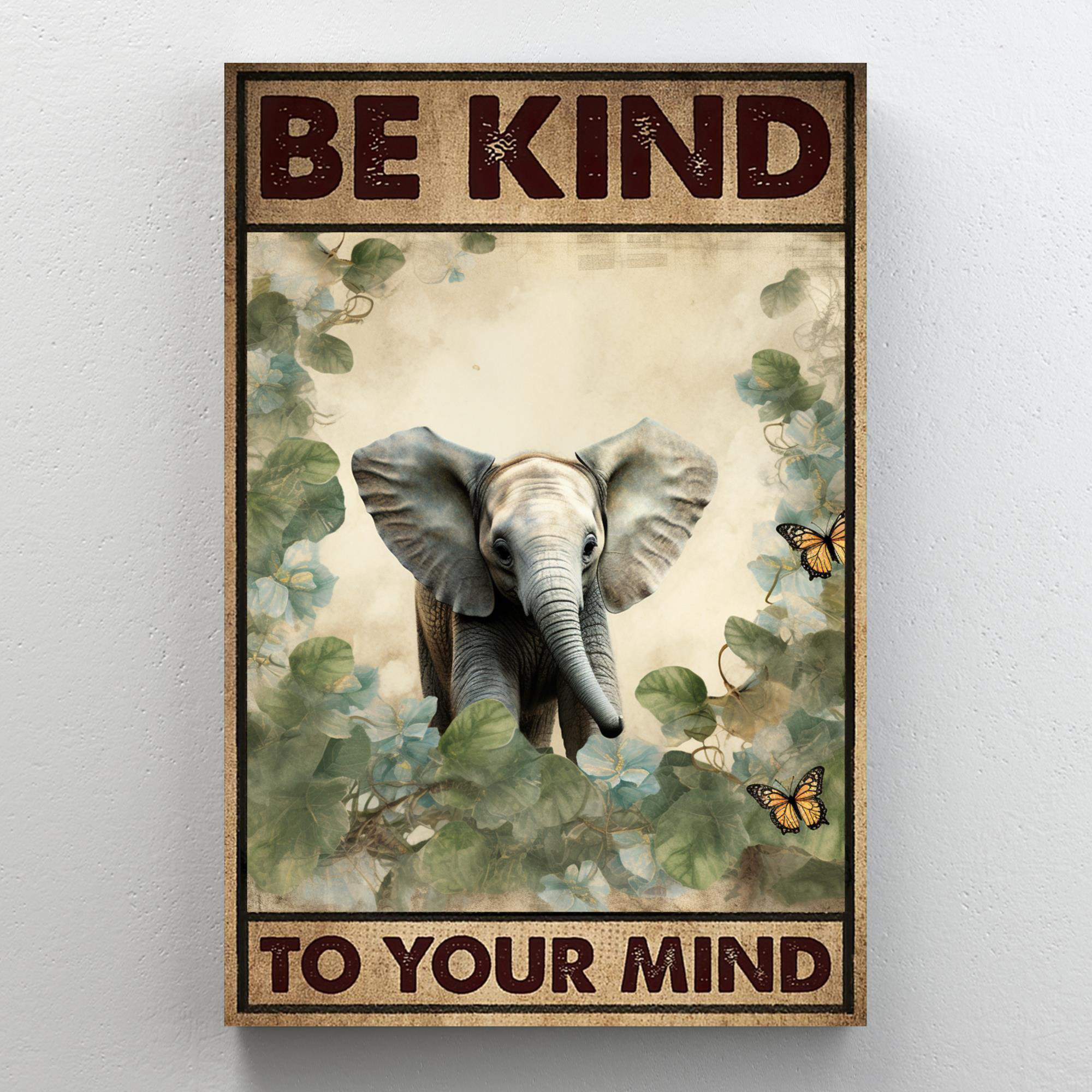 Trinx Elephant Be Kind To Your Mind - 1 Piece Rectangle Graphic Art ...