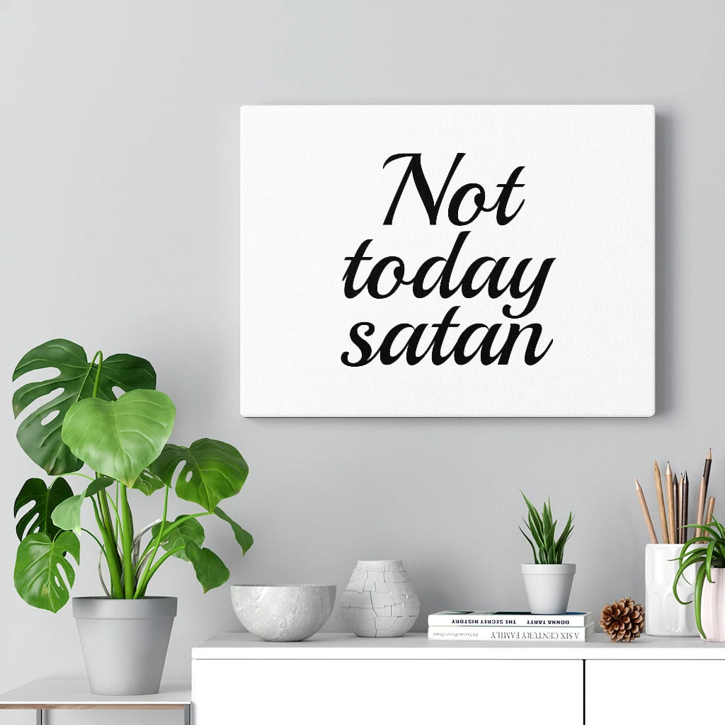 Trinx Not Today Christian Wall Art Bible Verse Print Ready to Hang ...