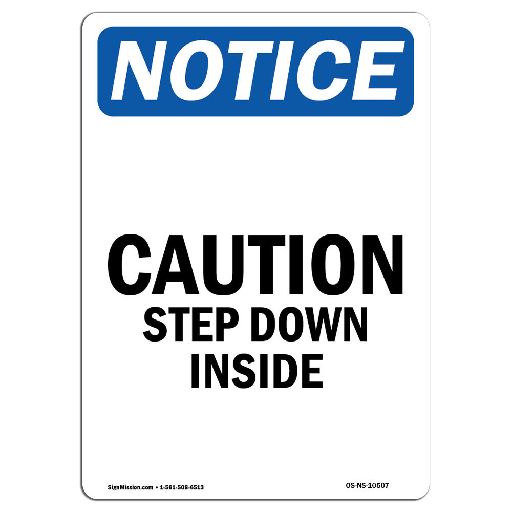 SignMission Caution Step Down Inside Sign - Wayfair Canada