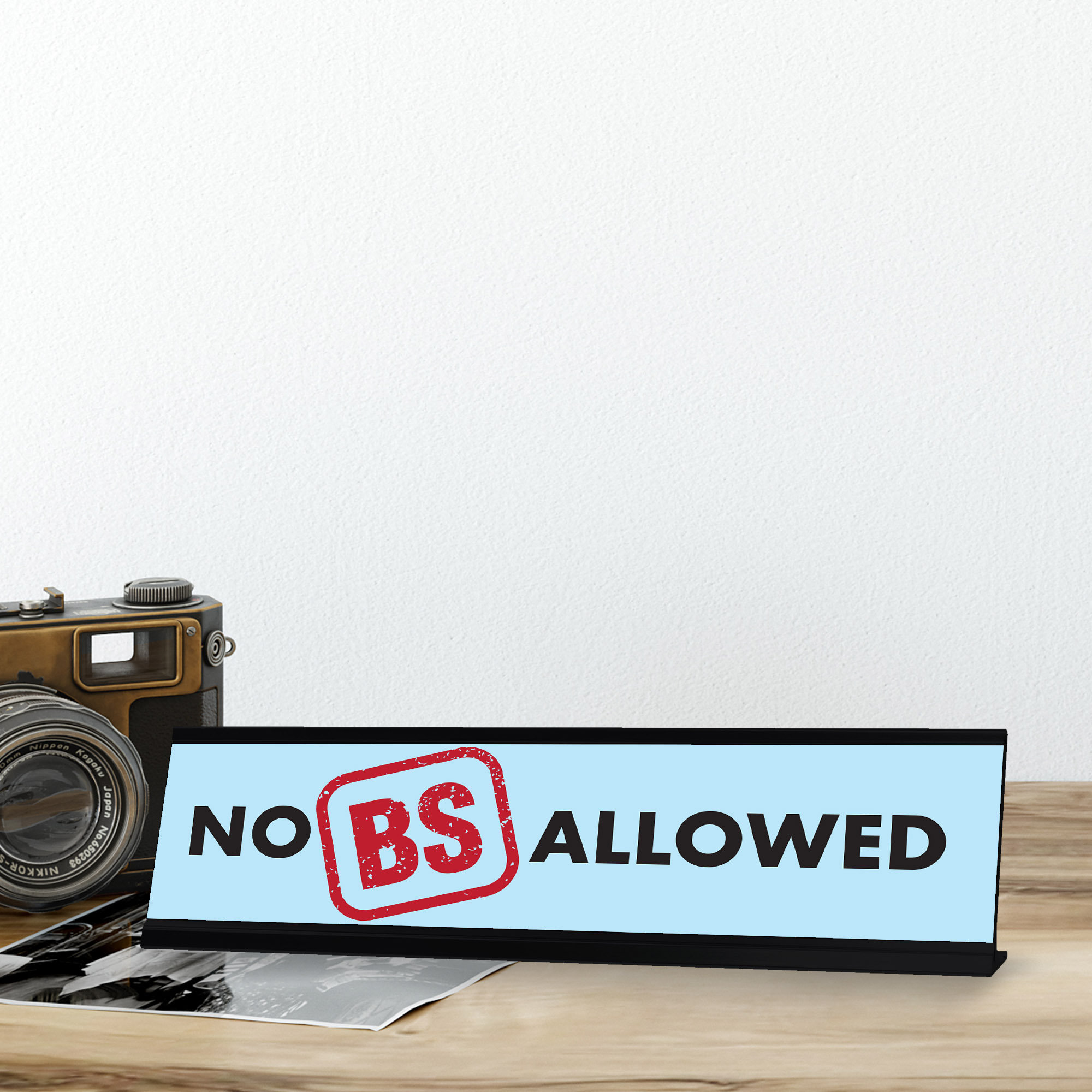 Designs ByLITA No BS Allowed Desk Sign | Wayfair