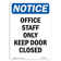 SignMission OSHA Notice - Office Staff Only Keep Door Closed Sign ...