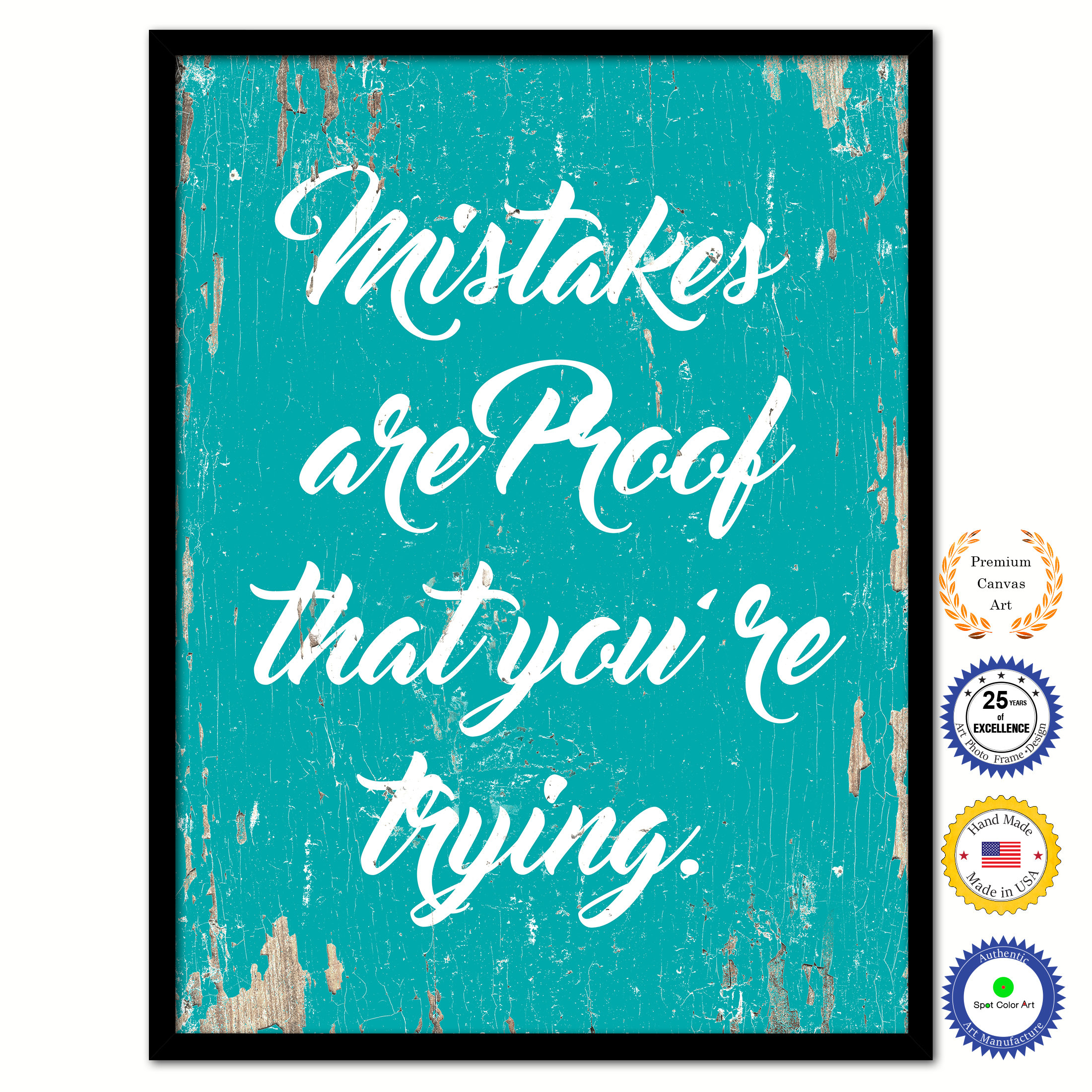 Trinx SpotColorArt Mistakes are Proof That You're Trying Handcrafted ...