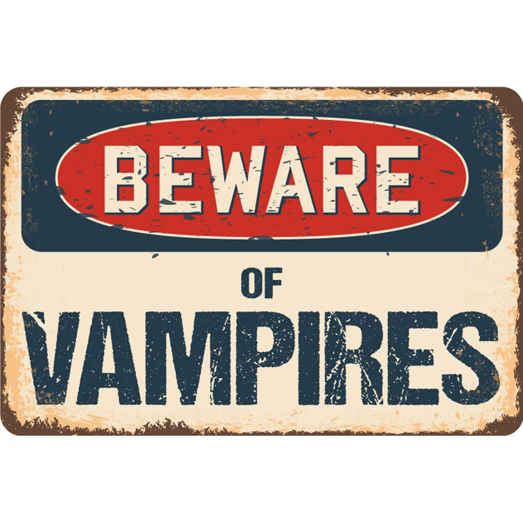 SignMission Beware Of Vampires Rustic Sign | Rustic, Distressed Vintage ...