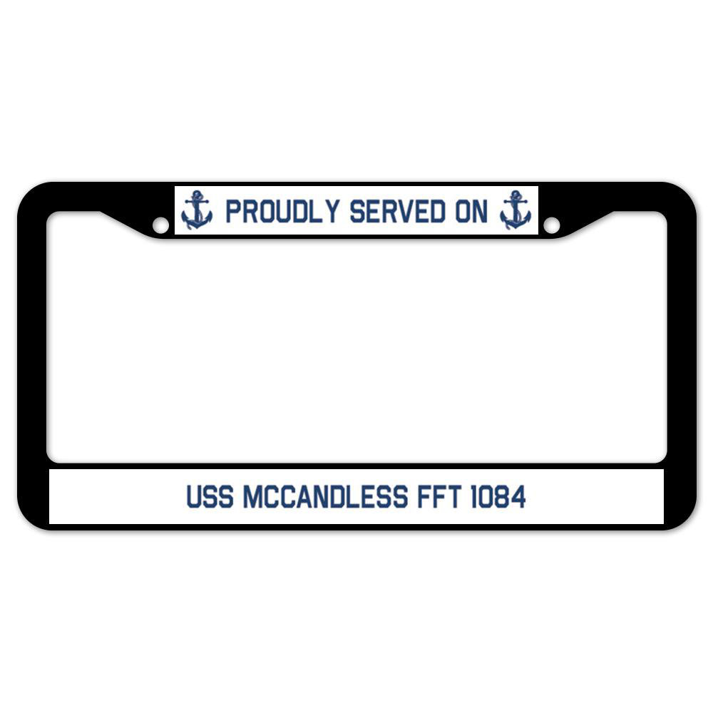SignMission Proudly Served on USS MCCANDLESS FFT 1084 Plate Frame | Wayfair