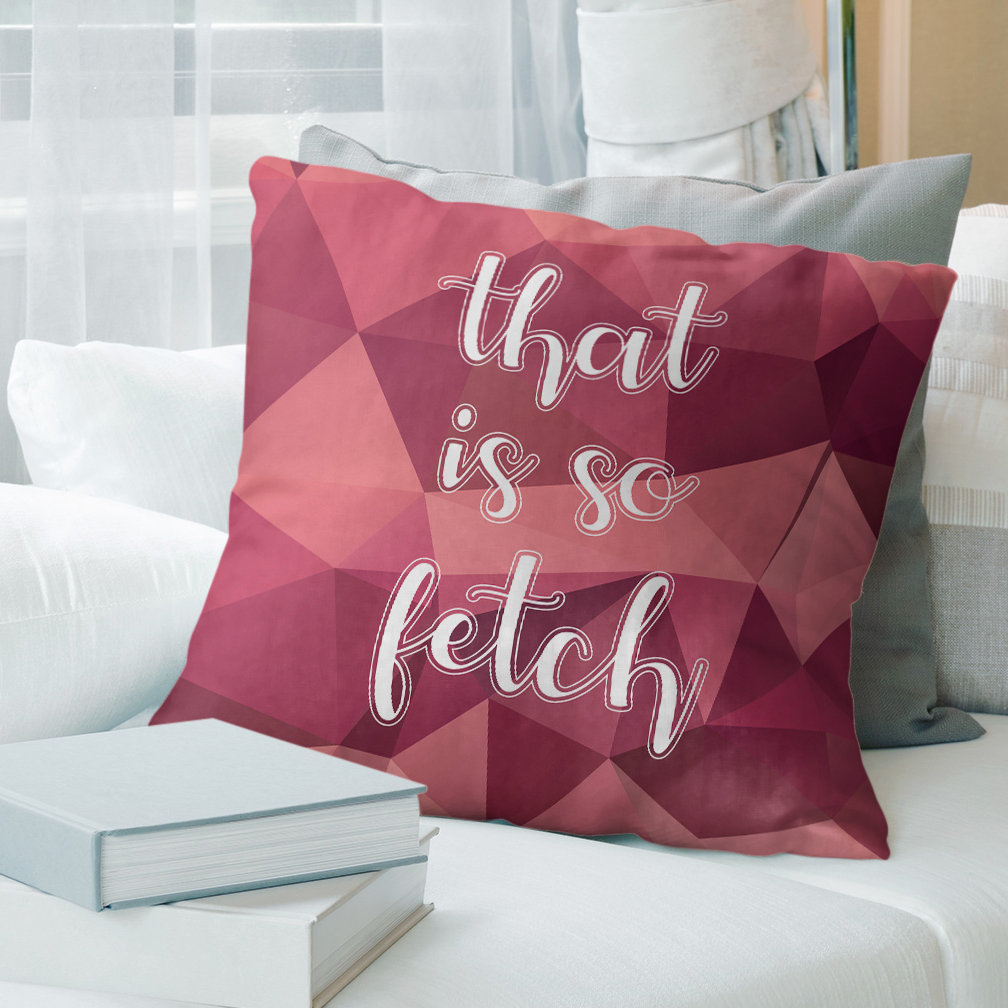 ArtVerse That Is So Fetch Art Pillow | Wayfair