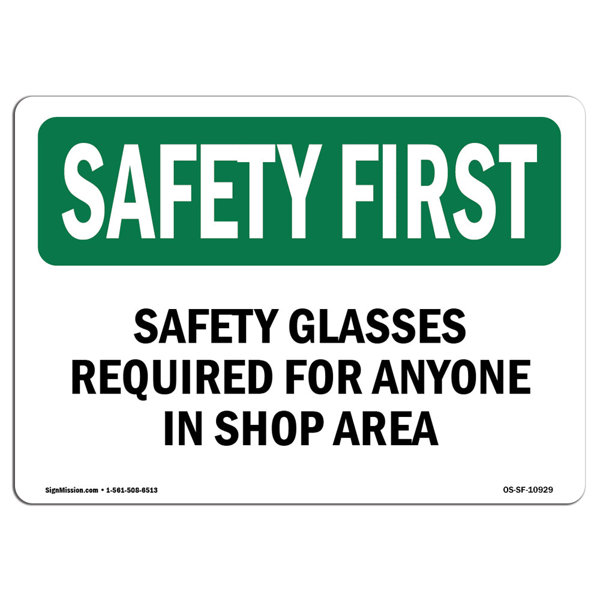 SignMission Safety First Sign - Wayfair Canada