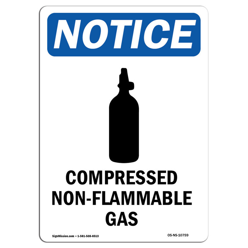 SignMission Osha Notice - Compressed Non-Flammable Gas Sign with Symbol ...