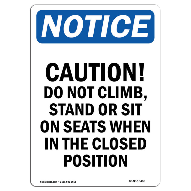 SignMission Caution Do Not Climb Stand or Sign | Wayfair