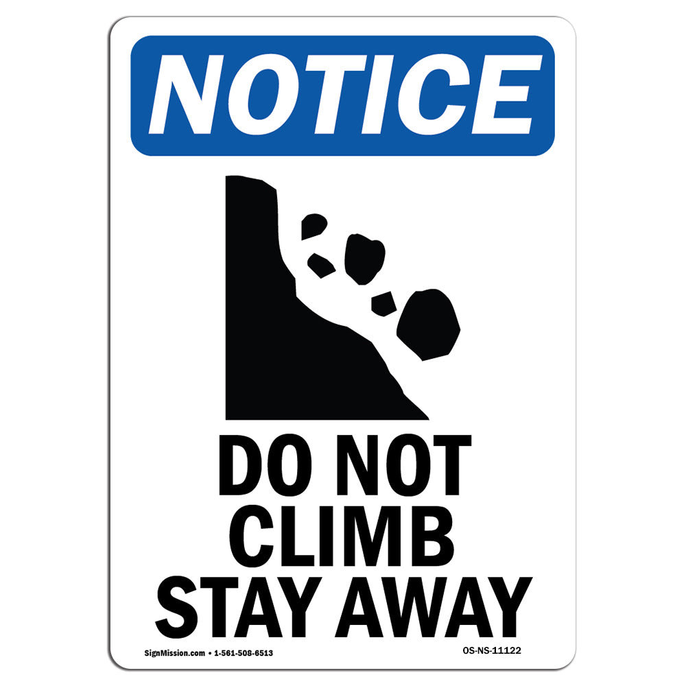 SignMission Do Not Climb Stay Away Sign | Wayfair