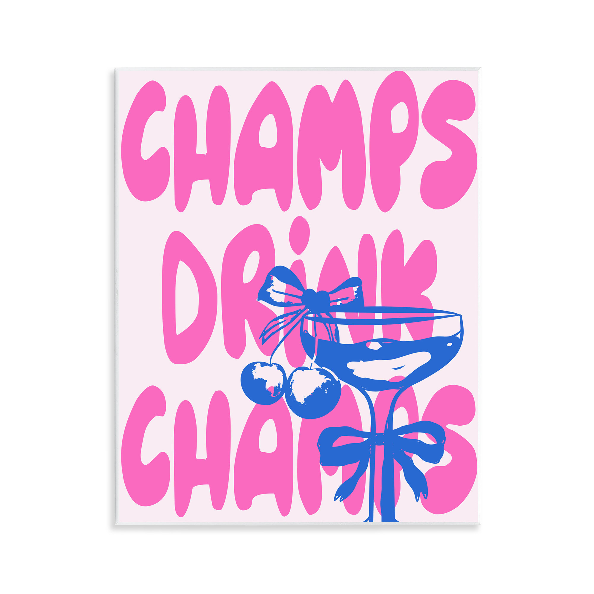 Ebern Designs Champs Drink Champagne Wall Plaque, design by House of ...