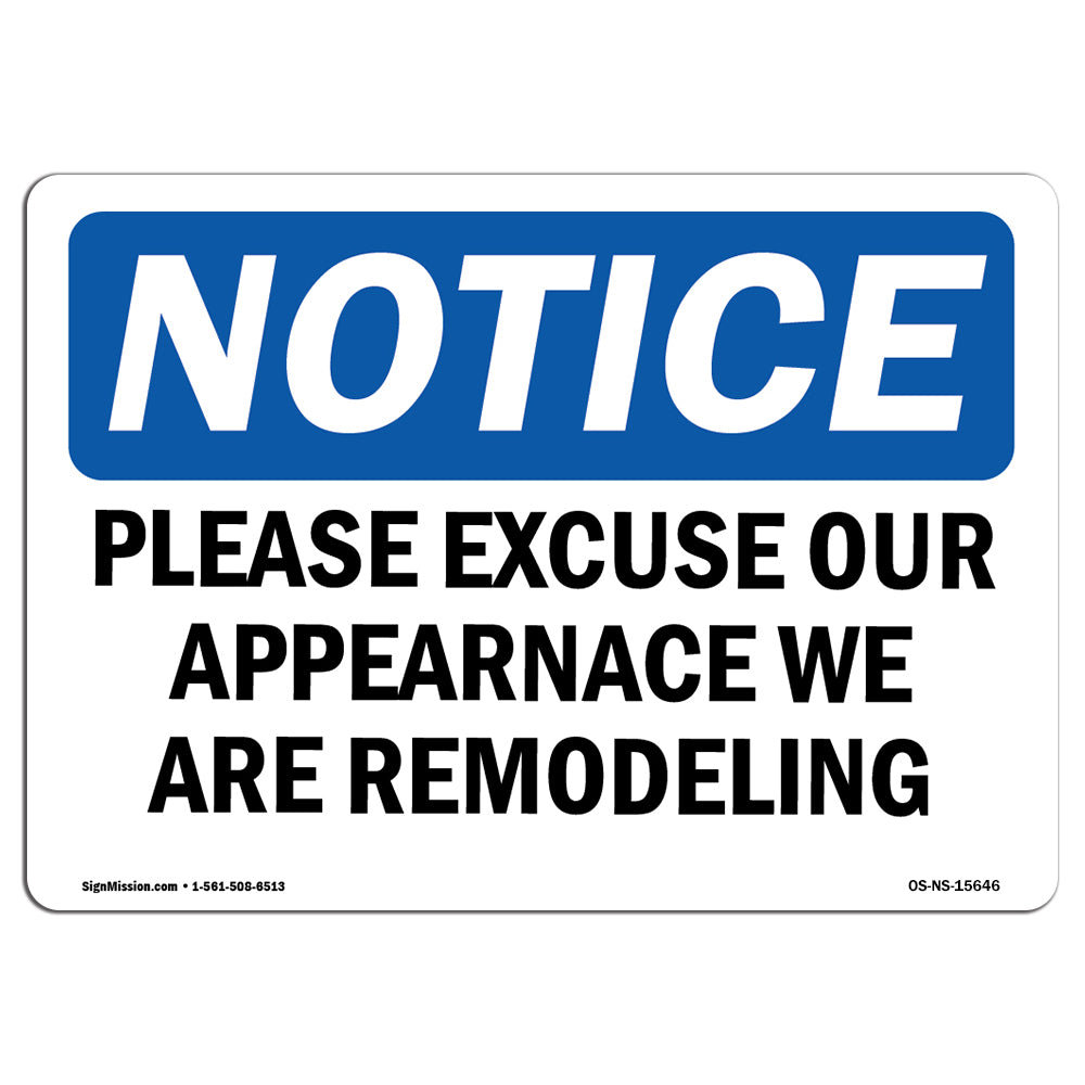 Osha+Notice+Excuse+Appearance+We+Are+Remodeling+Sign.jpg