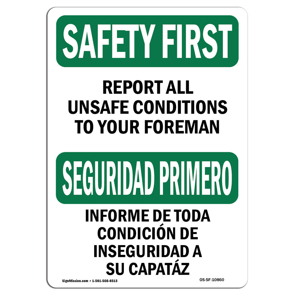 SignMission Osha Safety First Sign - Report All Unsafe Conditions ...