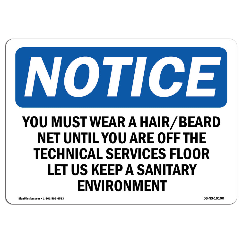 SignMission You Must Wear a Hair Beard Net Until You Sign | Wayfair