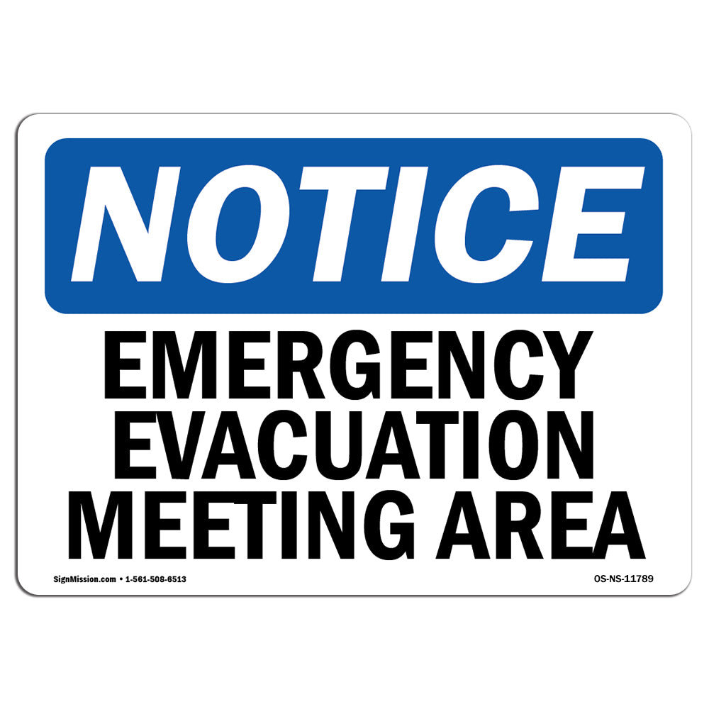SignMission OSHA Notice - Emergency Evacuation Meeting Area Sign | Wayfair