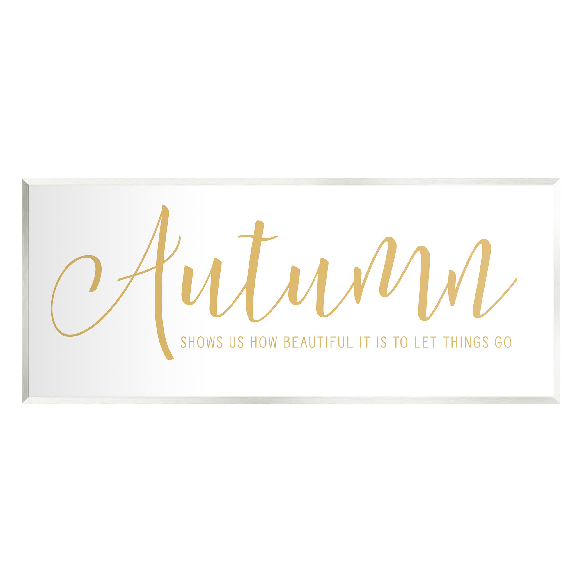 Stupell Industries " Motivational Autumn Quote Casual Yellow ...