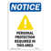 SignMission OSHA Notice - Personal Protection Sign With Symbol | Heavy ...