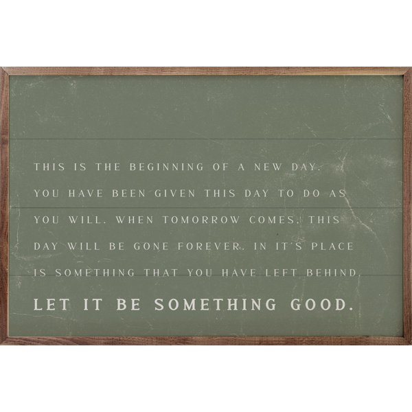 Trinx " Let It Be Something Good Green " | Wayfair