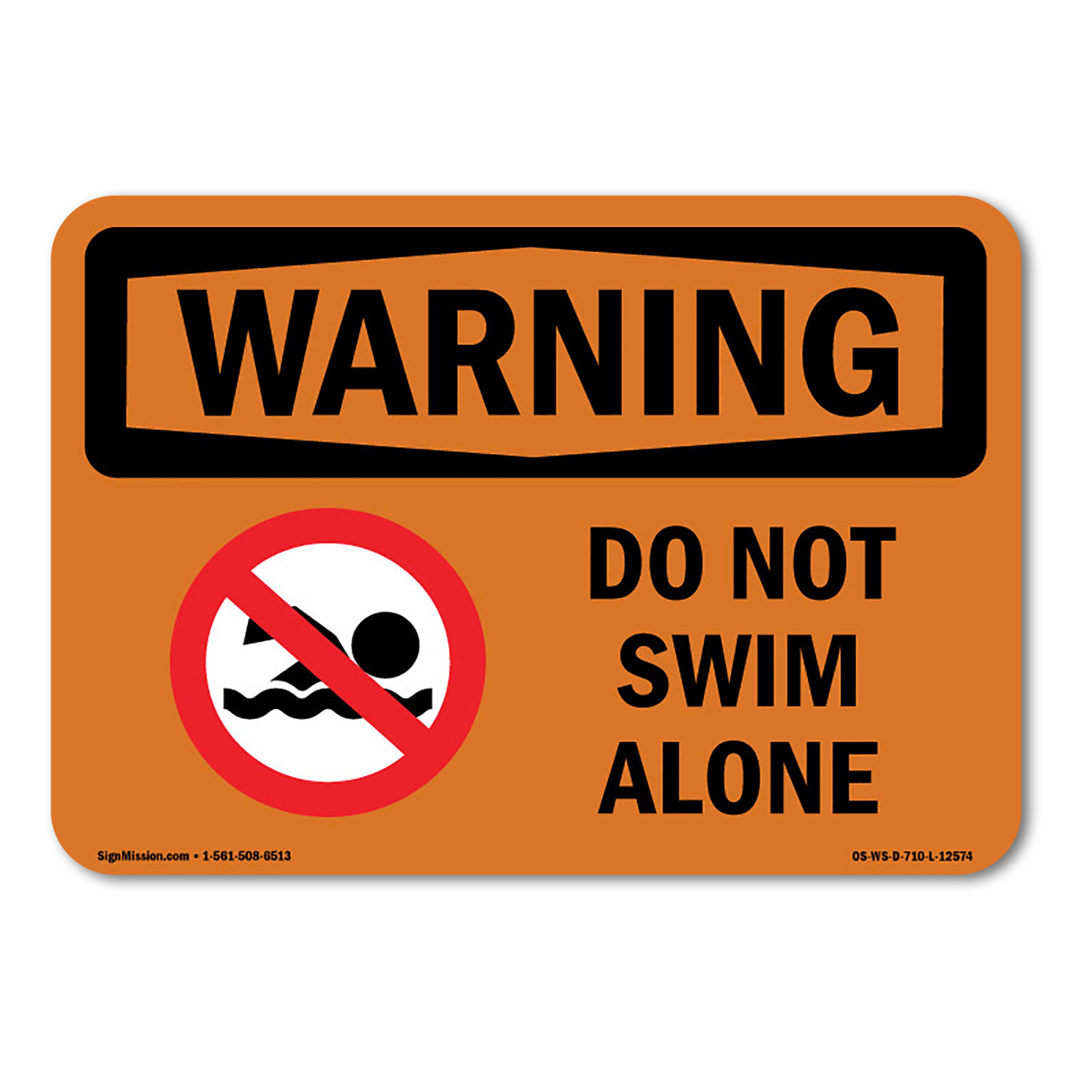 SignMission Osha Warning Sign - Do Not Swim Alone | Wayfair