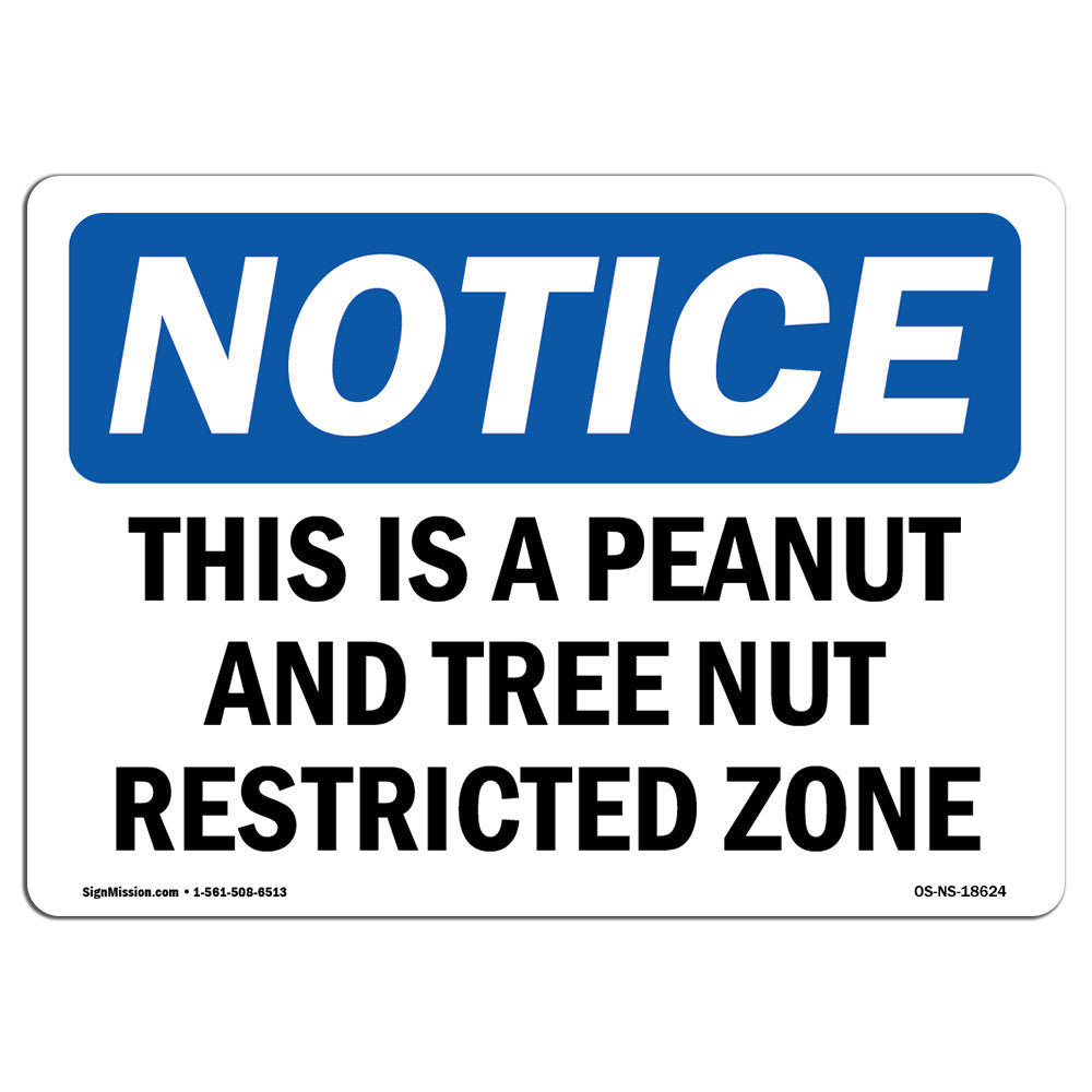 SignMission This Is a Peanut and Tree Nut Restricted Zone Sign | Wayfair