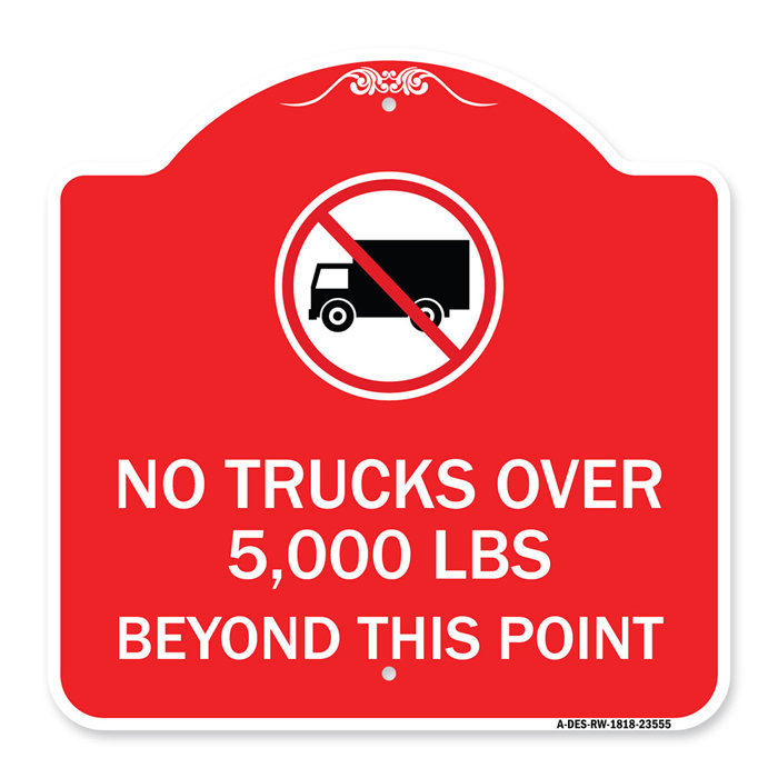 Signmission Designer Series Sign - No Trucks Over (Editable Weight ...