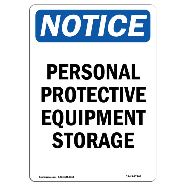 SignMission OSHA Notice - Personal Protective Equipment Storage Sign ...