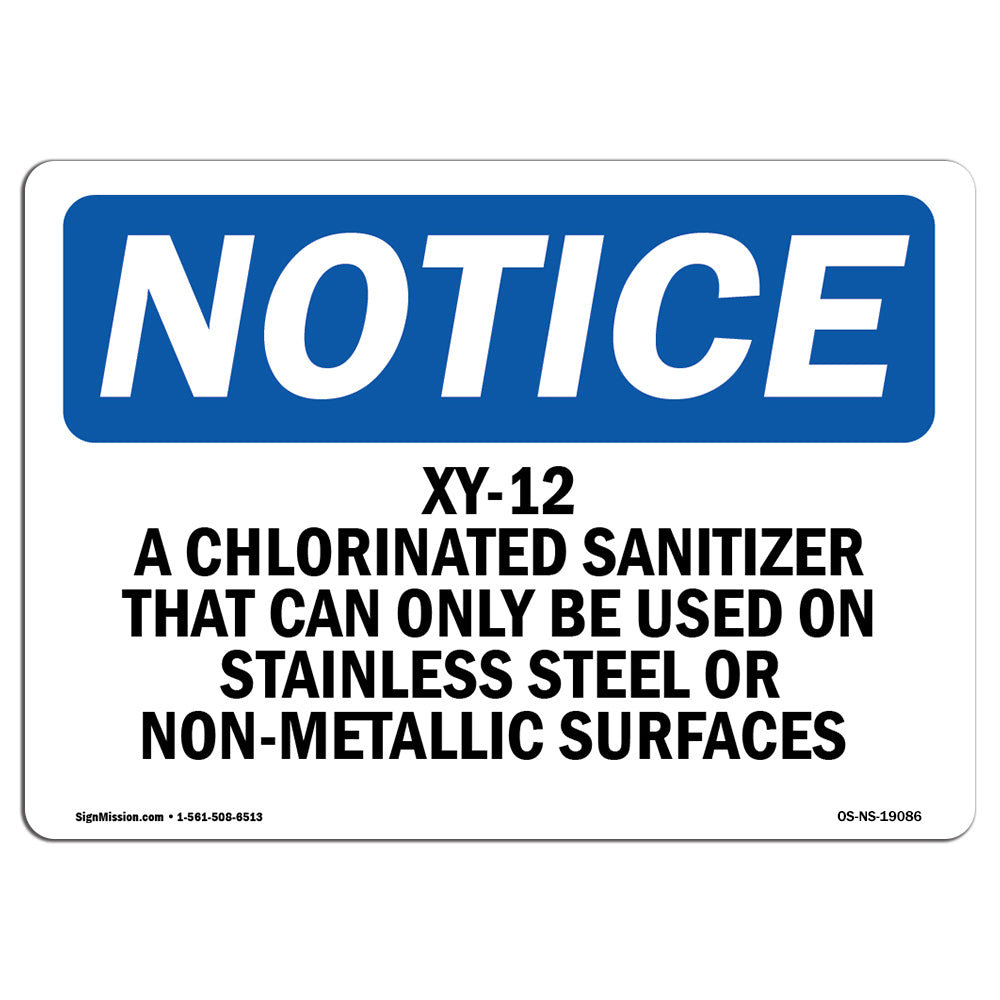 SignMission Osha Notice Xy 12 A Chlorinated Sanitizer Sign | Wayfair