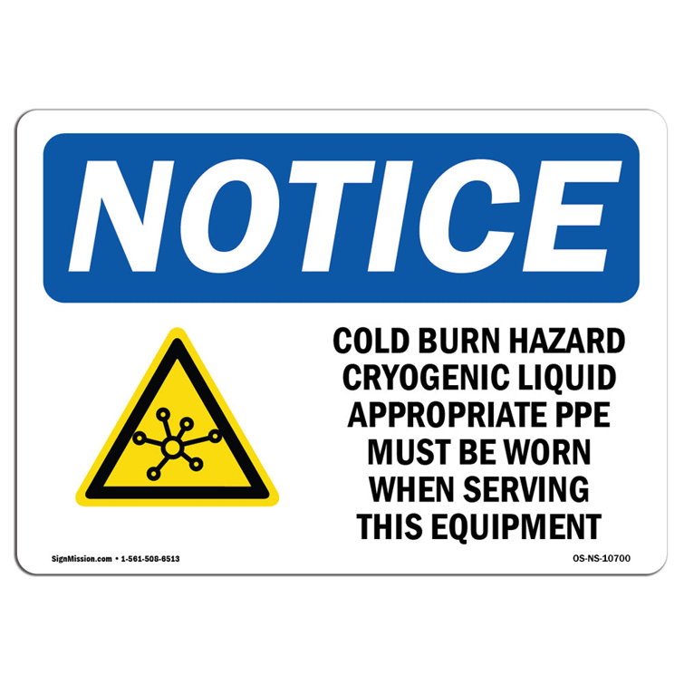 SignMission OSHA Notice - Cold Burn Hazard Cryogenic Liquid Sign With ...