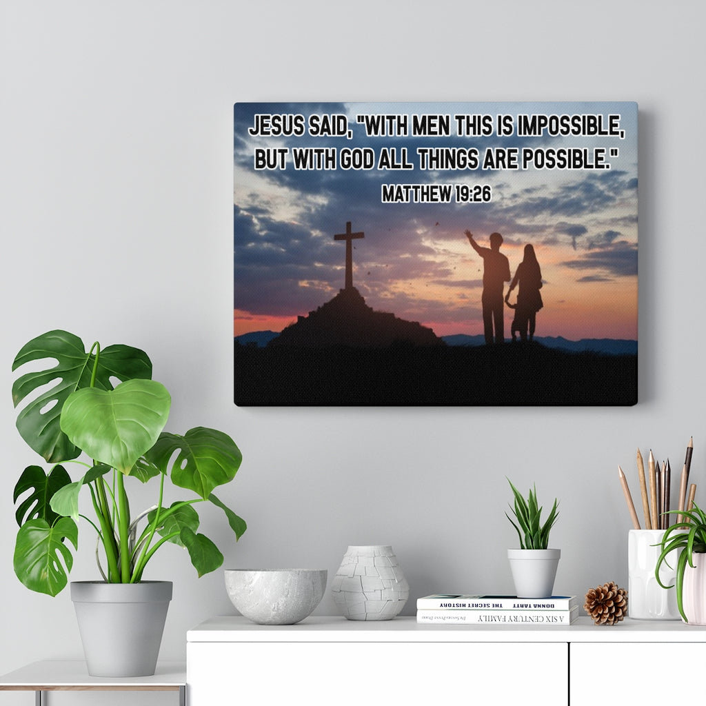 Trinx All Things Are Possible Matthew 19:26 Christian Dad Canvas_267603 | Wayfair